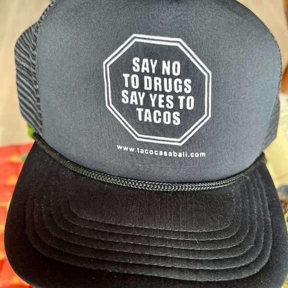 Accessories | Say No To Drugs Say Yes To Tacos Baseball Hat Coed | Poshmark